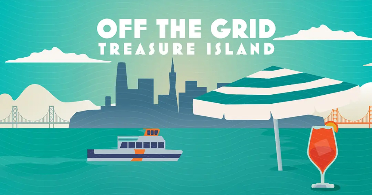 Off the Grid - Treasure Island SF | Treasure Island SF